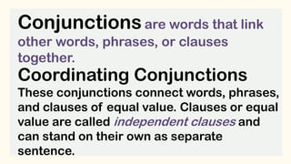 USED OF THE COORDINATING CONJUNCTION PPT | PPT