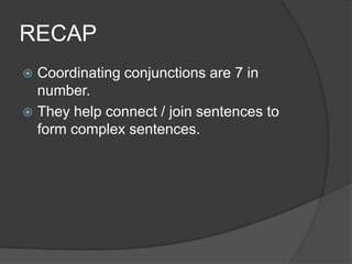 Coordinating conjunctions pre ac | PPTX
