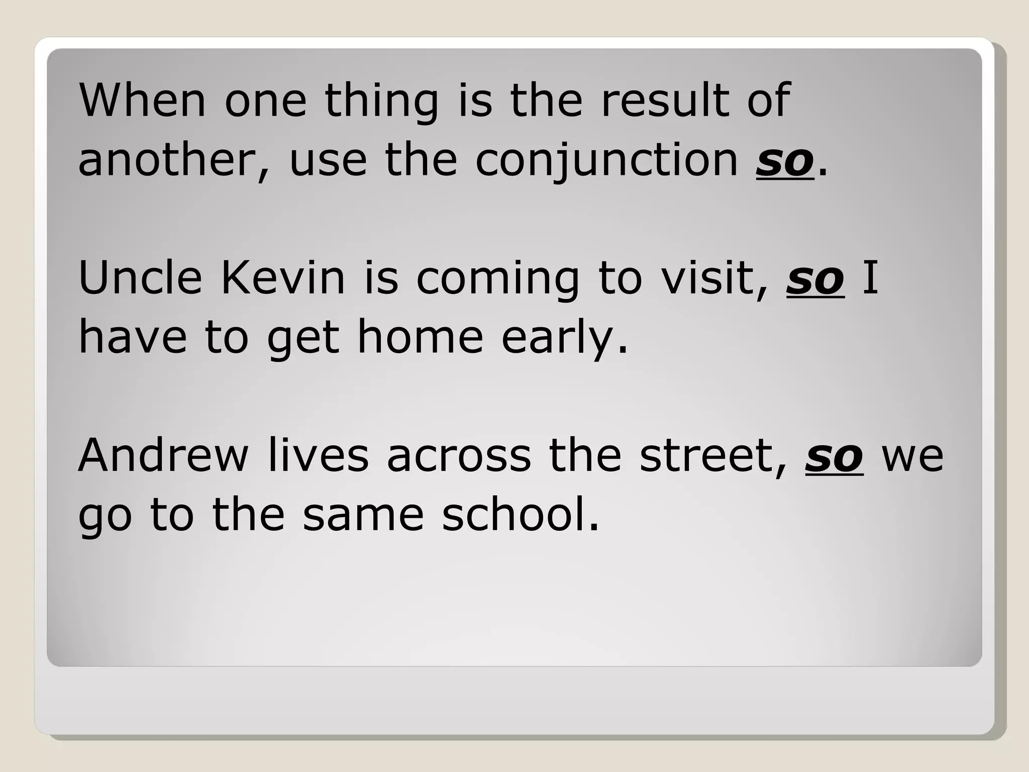 Coordinating conjunctions[1]4th grade | PPT