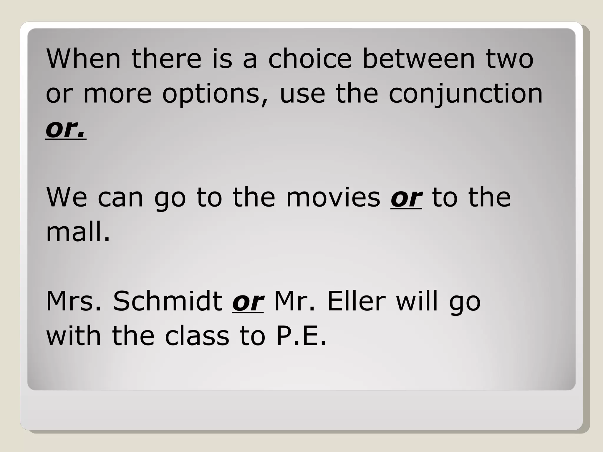 Coordinating conjunctions[1]4th grade | PPT