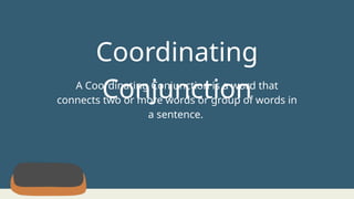Coordinating Conjunctions English Presentation in Blue Orange Abstract ...