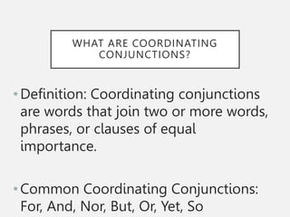 Coordinating_Conjunctions_Presentation.pptx