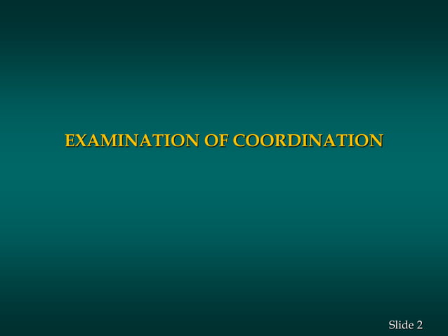 COORDINATION.pptx | Physical Therapy | Wellness