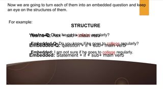 Coordination and embedded question | PPT