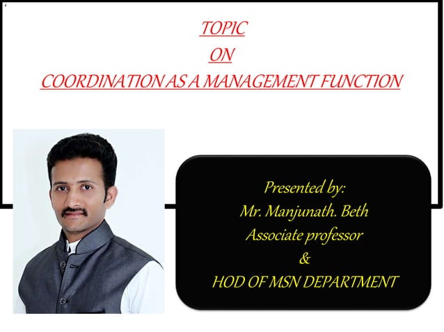 Coordination as a management function | PPTX | Healthcare Industry ...