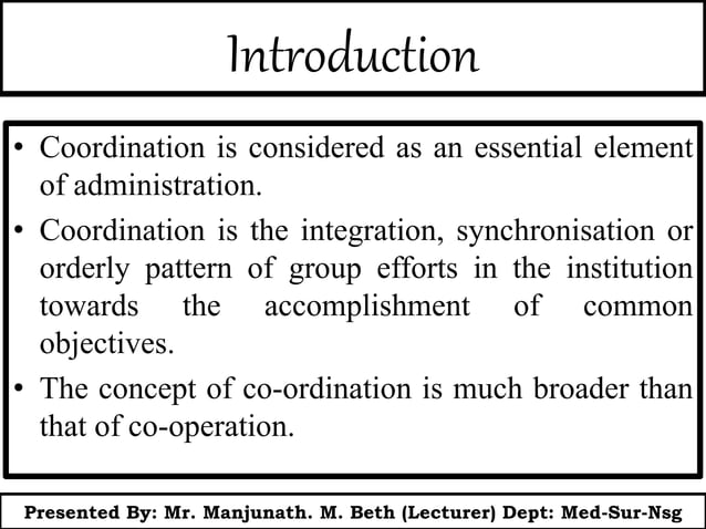 Coordination as a management function | PPTX | Healthcare Industry ...