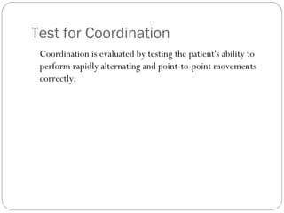 Coordination, Balance, Gait and Posture | PPT