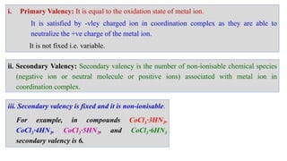Coordination chemistry 1 werners work and werner's theory | PPTX