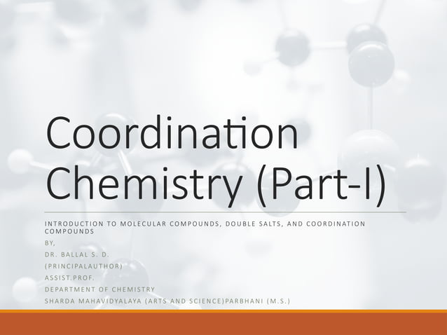 Coordination Chemistry (Part-I) presentation | PPTX