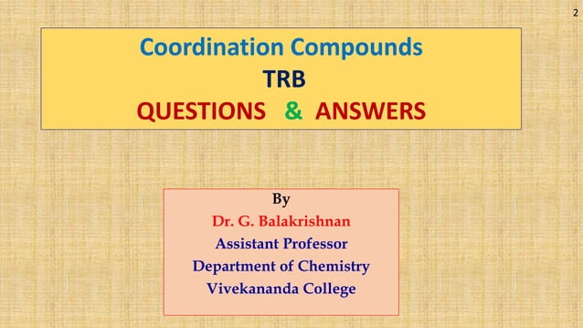 TRB Questions & Answers Coordination Compounds | PPT