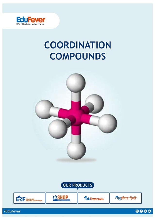 Coordination Compounds - Chemistry Revision Notes | PDF