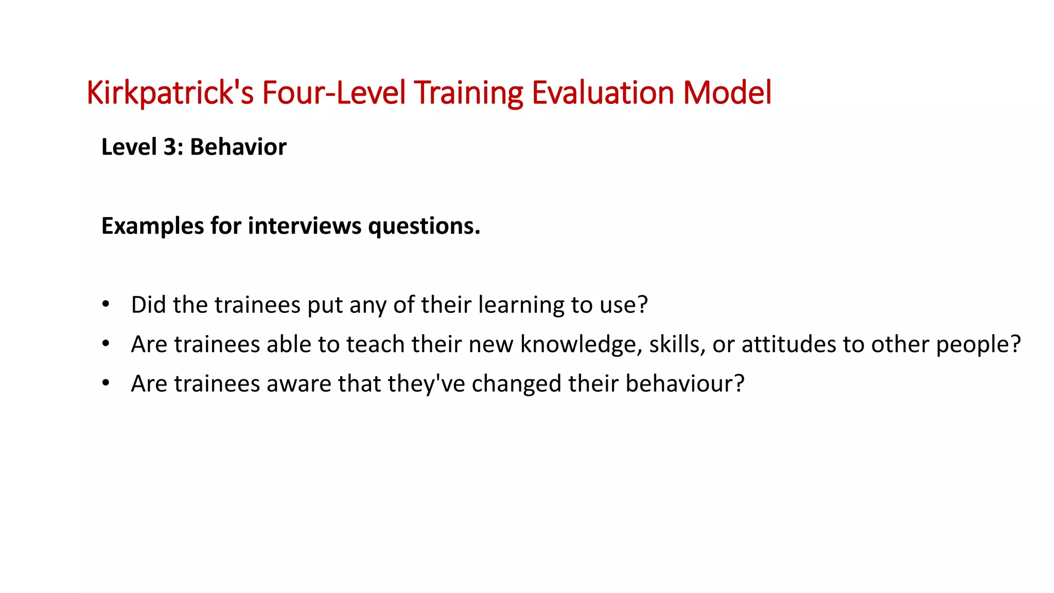 Kirkpatrick's Four-Level Training Evaluation Model | PPTX
