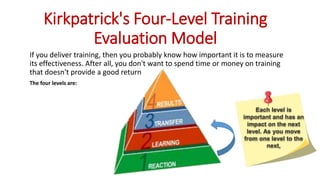 Kirkpatrick's Four-Level Training Evaluation Model | PPTX