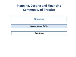 Cop1 costing and financing meera shekar | PPT