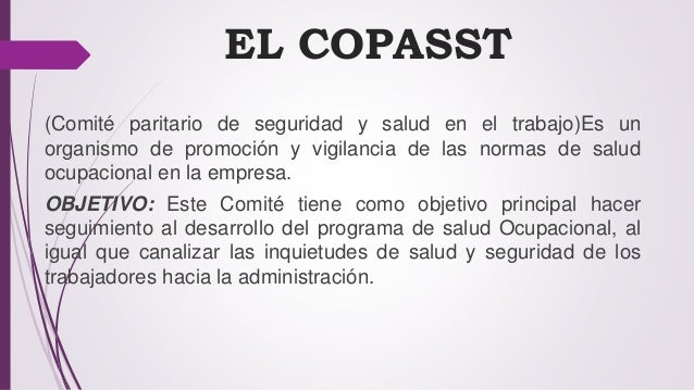 Seguridad Ocupacional: QUE ES EL COPASST