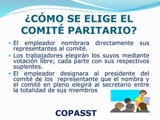 COMITÉ PARITARIO DE SEGURIDAD Y SALUD EN EL TRABAJO | PPTX