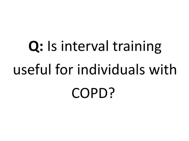 What Is COPD? Summary, Exercise & Guidelines | PDF | Lung and Respiratory Health | Diseases and ...