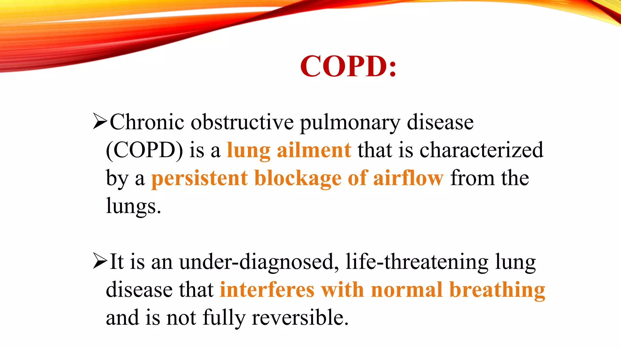 COPD (CHRONIC PULMONARY OBSTRUCTIVE DISEASE) by SUKHERA | PPTX