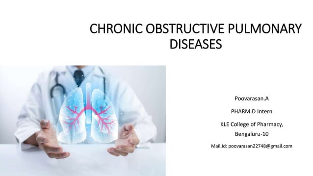 Chronic obstructive pulmonary disease, etiology, pathophysiology and it ...