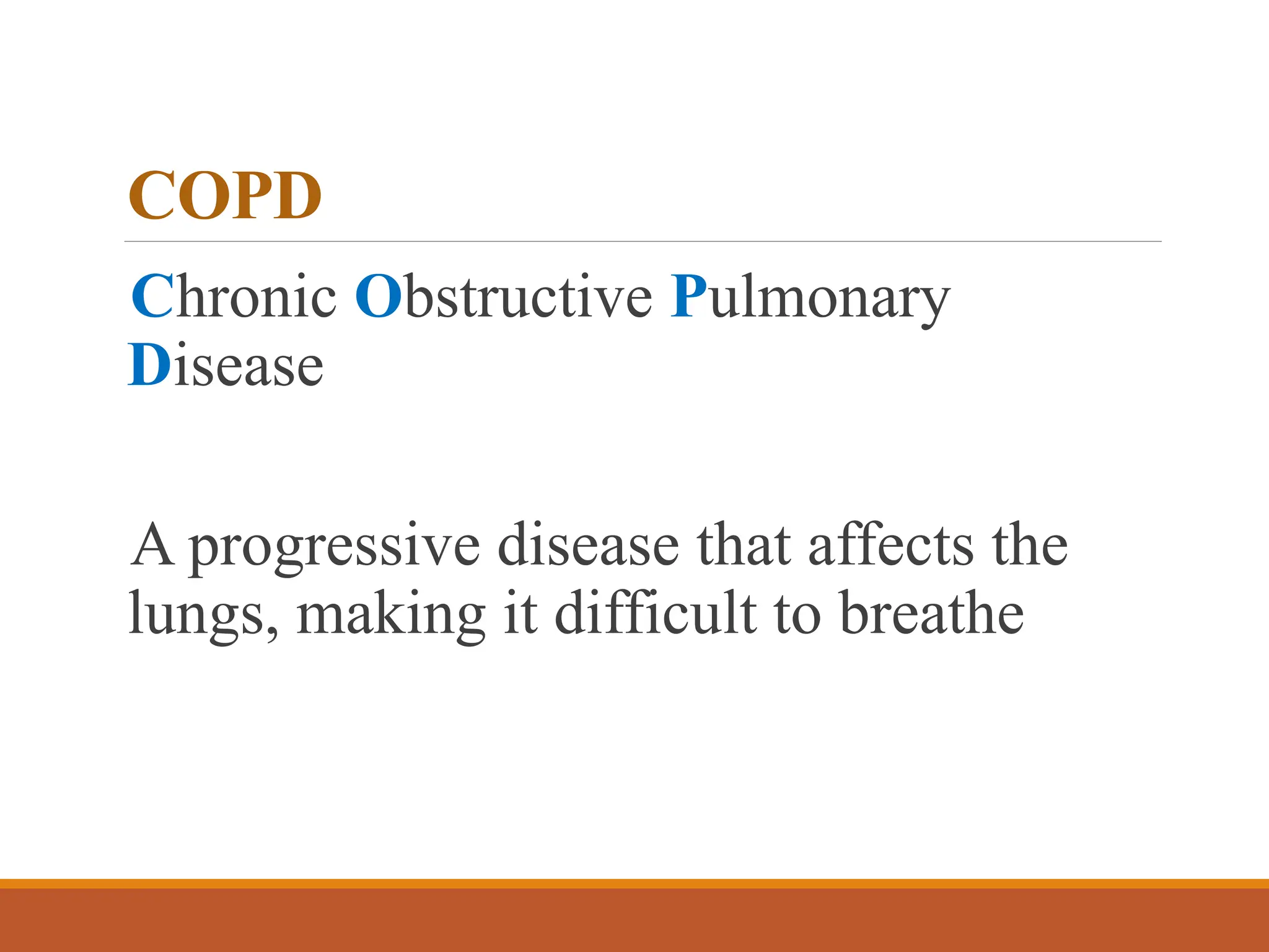 Presentation on COPD (Chronic Obstructive Pulmonary Disease) | Jindal ...