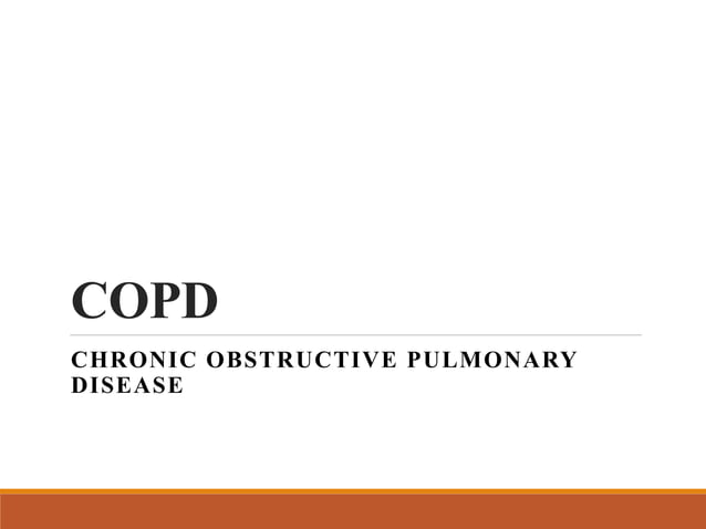 Presentation on COPD (Chronic Obstructive Pulmonary Disease) | Jindal ...