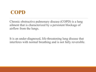 Presentation on COPD (Chronic Obstructive Pulmonary Disease) | Jindal ...