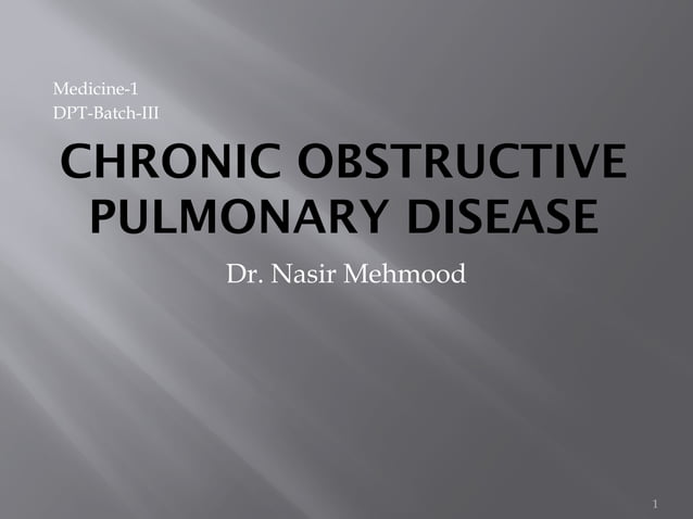COPD.pptx chronic obstructive pulmonary disease | PPT
