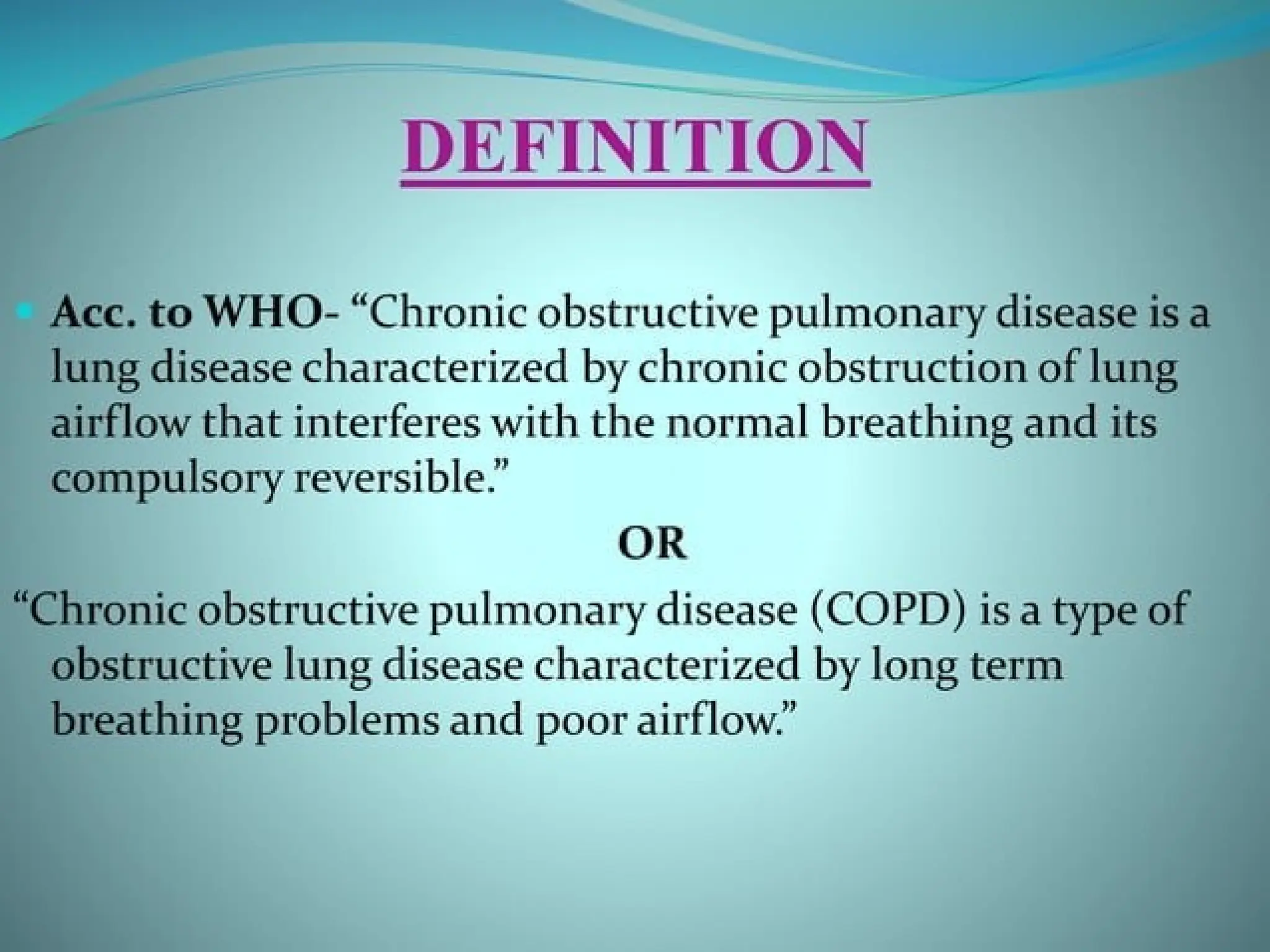 COPD COPD, or chronic obstructive pulmonary disease, is a condition ...