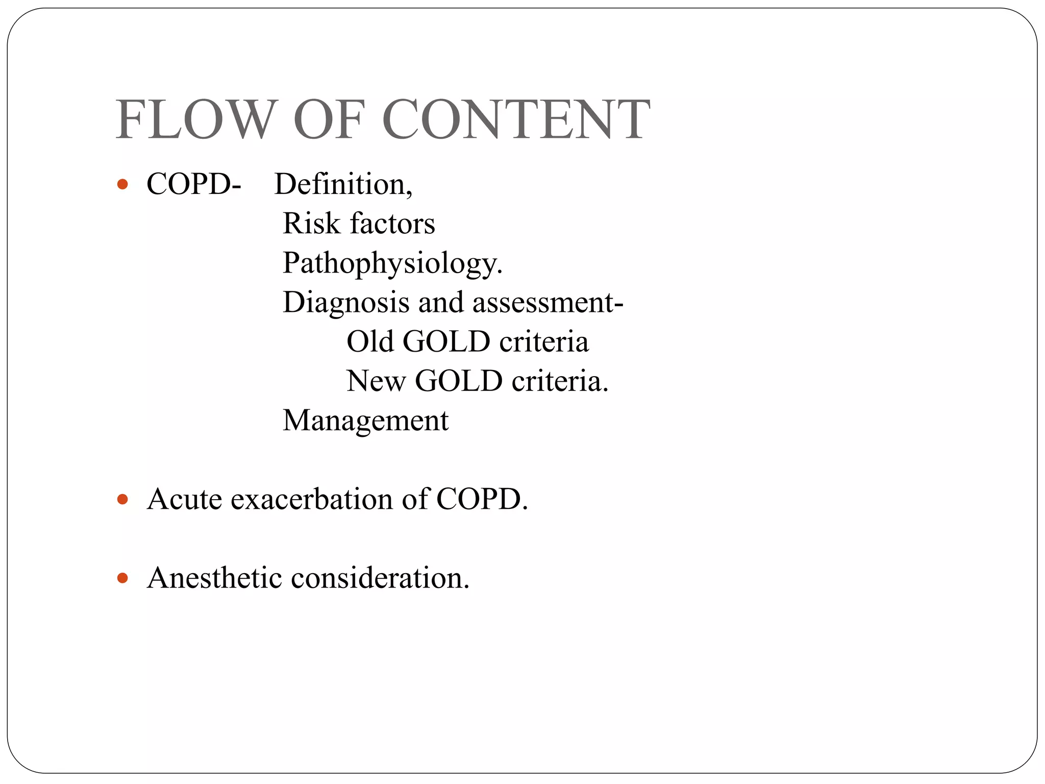 COPD:CLINICAL REVIEW AND ANESTHESIA CONSIDERATION | PPTX