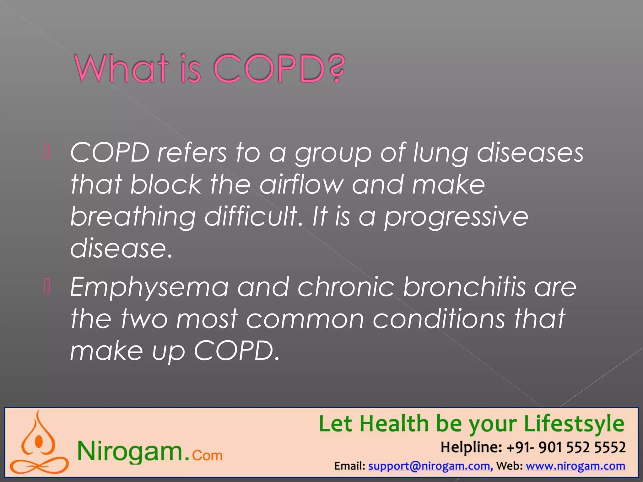 COPD (Chronic Obstructive Pulmonary Disease) | PPT
