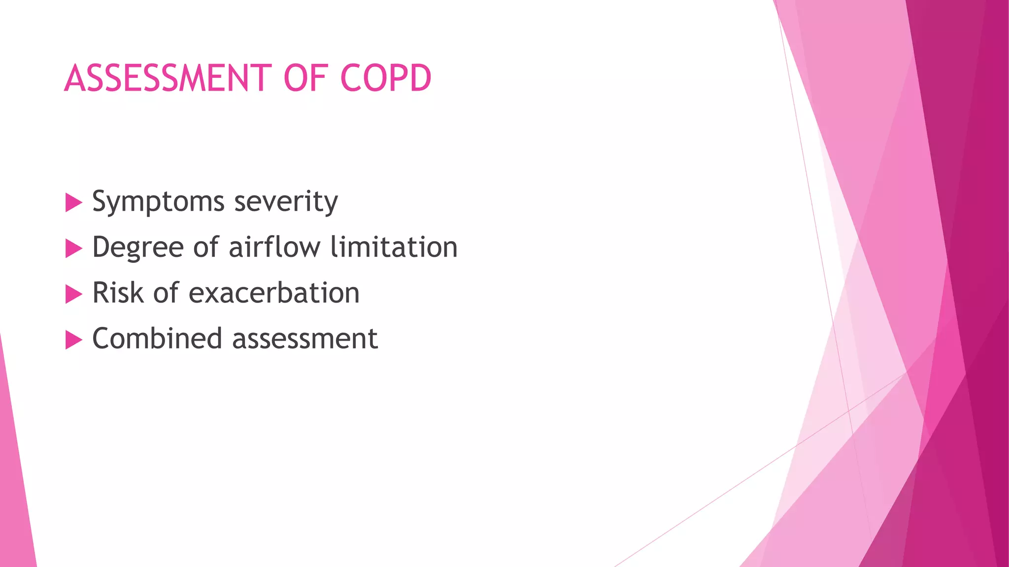 Copd grading and management guidelines | PPTX