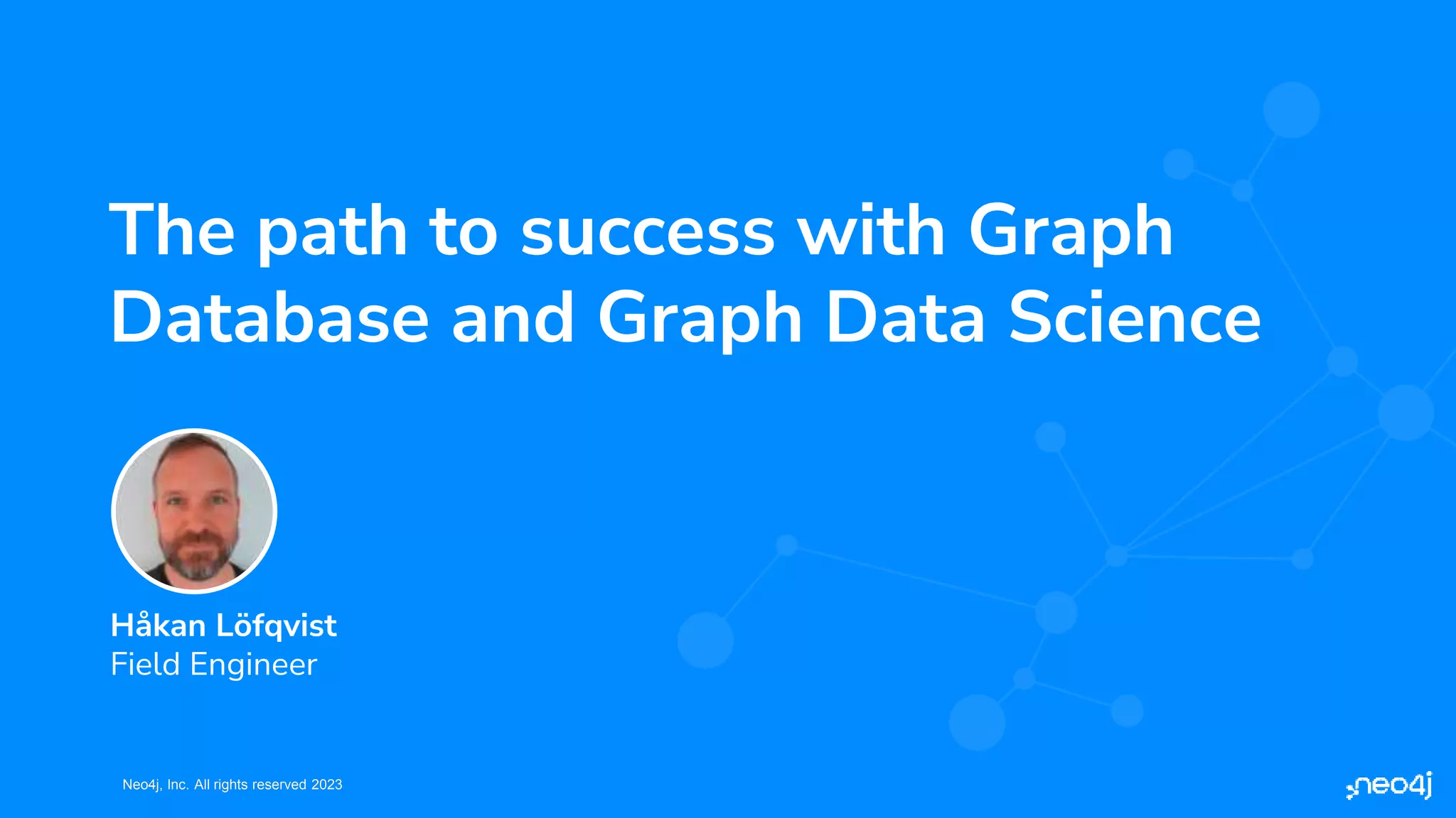 Neo4j GraphSummit Copenhagen - The path to success with Graph Database ...