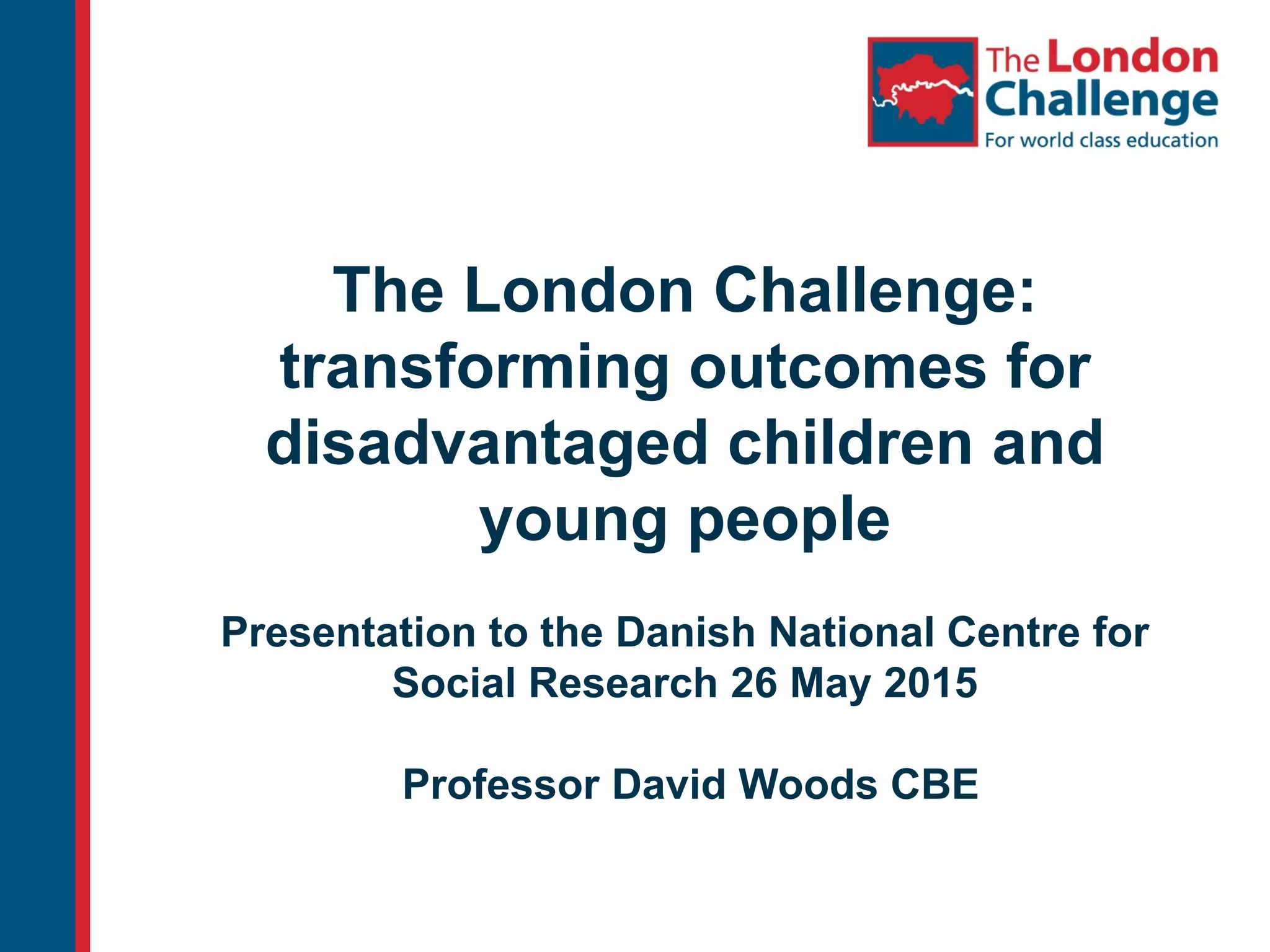 The London Challenge | PDF
