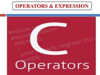 C operators and expression | PPT