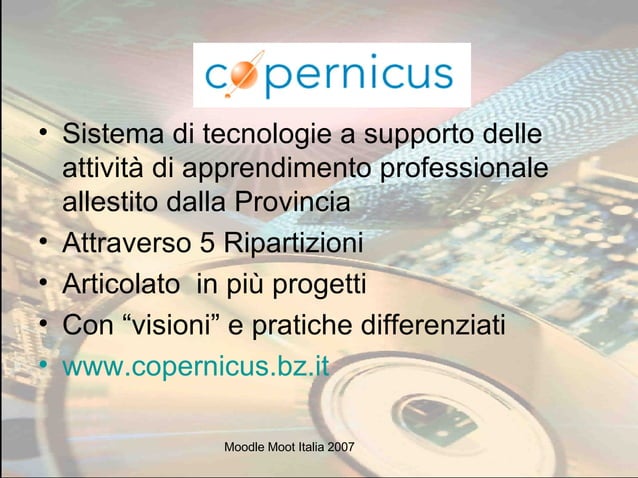 Copernicus - Pionieri: un sistema multi-tool basato su Moodle | PPT