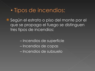 Incendios Forestales | PPT