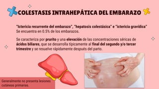 Colestasis intrahepatica del embarazo.pptx