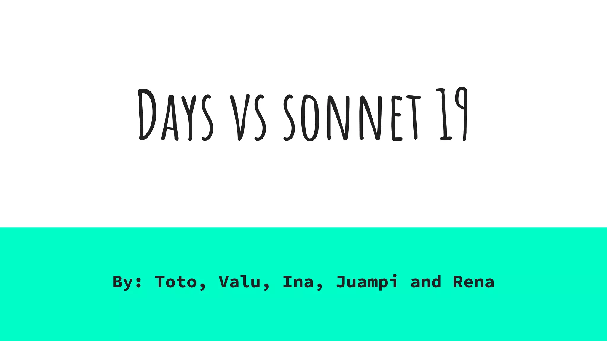 Days vs Sonnet 19 | PPTX | Poetry | Books and Literature