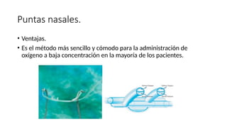 DISPOSITIVOS DE ADMINISTRACION DE OXIGENO | PPTX