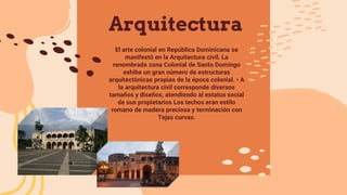 El arte colonial | PPTX