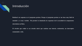 simulación de circuito electrónico en proteus.pptx