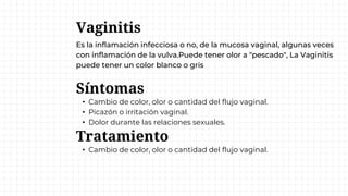 Leucorrea. Flujos vaginales de las mujeres | PPTX