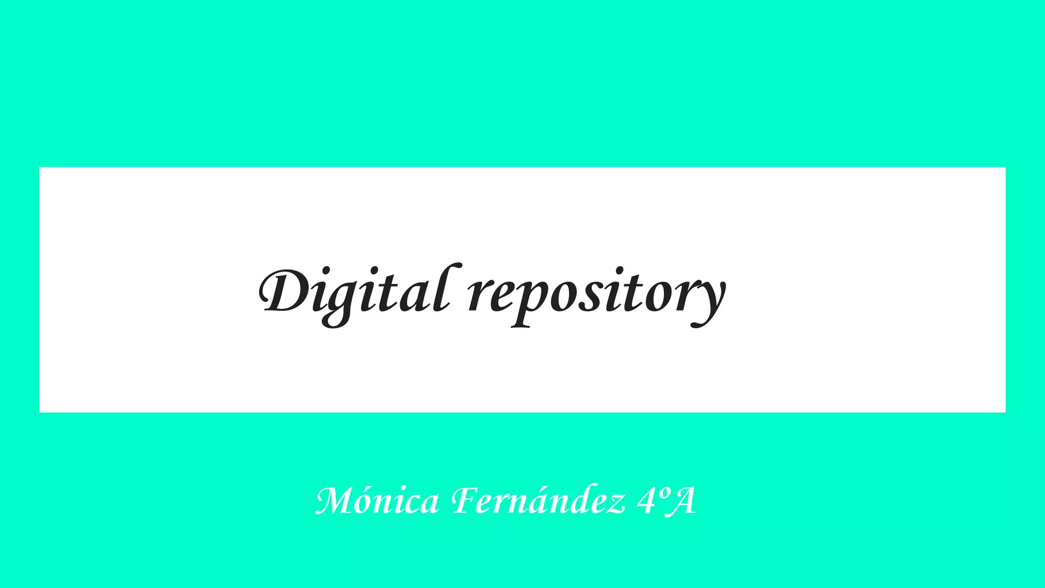 Digital Repositories | PPT