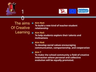 Creative learning is an educational, knowledge | PPTX