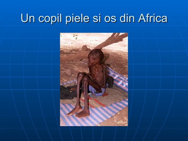 Copii Din Africa Si Copii Din Europa | PPT