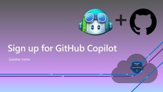 Get started with GitHub Copilot.pptx