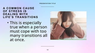 Coping-with-stress-in-middle-and-late-adolescence-2.pptx