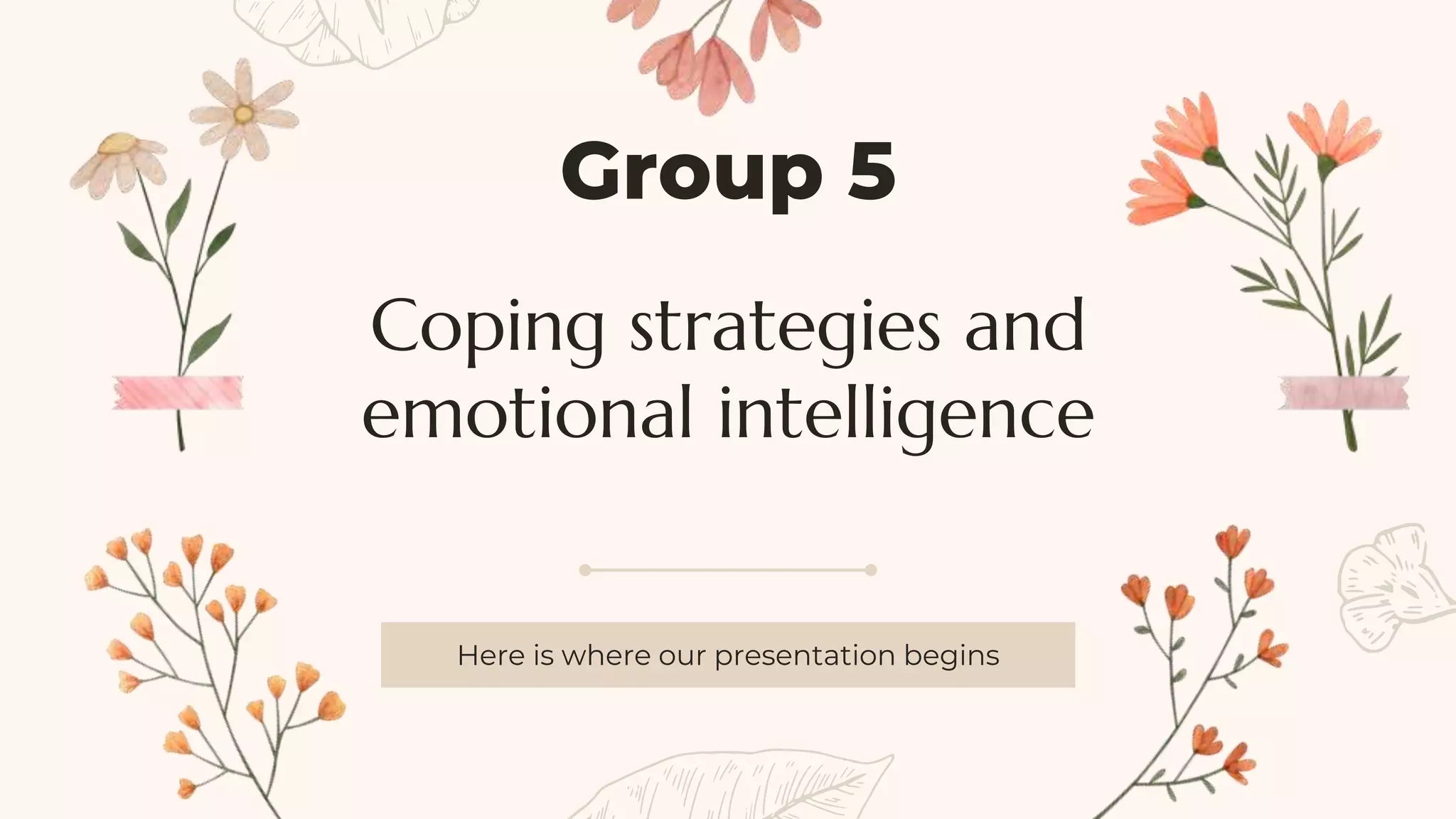 Coping strategies and emotional intelligence-Group 5.pptx