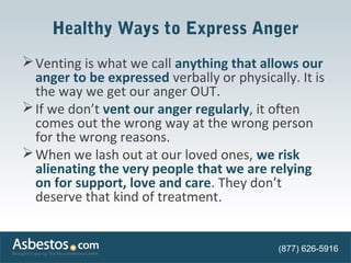 Minimizing Anger’s Impact When You Have Mesothelioma | PPT
