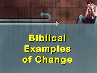 Coping with change | PPT | Christianity | Religion & Spirituality